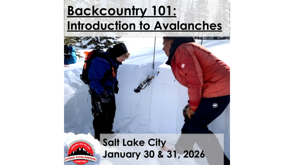FAMILY-Registration Backcountry 101: Introduction to Avalanches | SLC – utahavalanchecenter